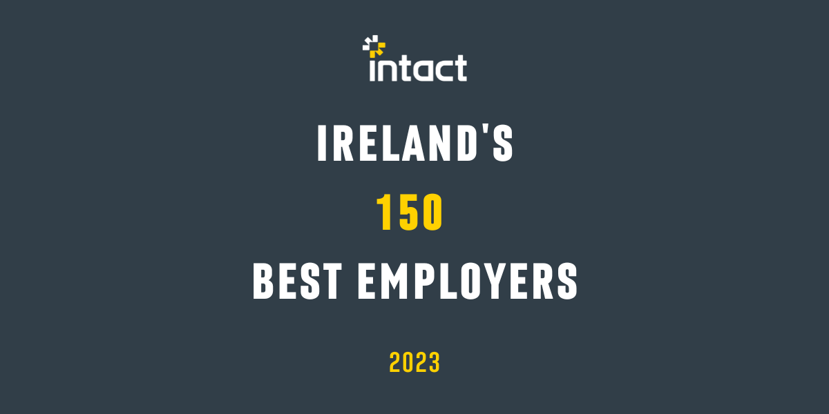 Intact is Recognised as one of Ireland's Top 150 Best Employers