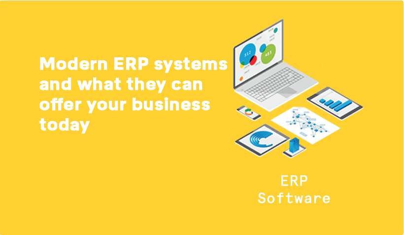 Modern ERP Systems & What They Can Offer You - Intact
