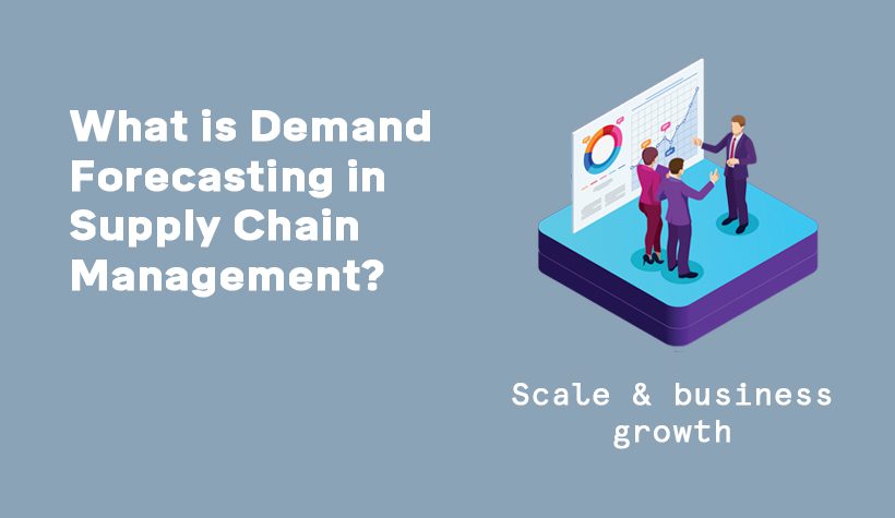 What is Demand Forecast in Supply Chain Management? - Intact